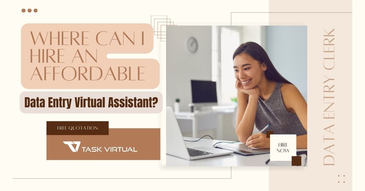 Where can I hire an affordable data entry virtual assistant?