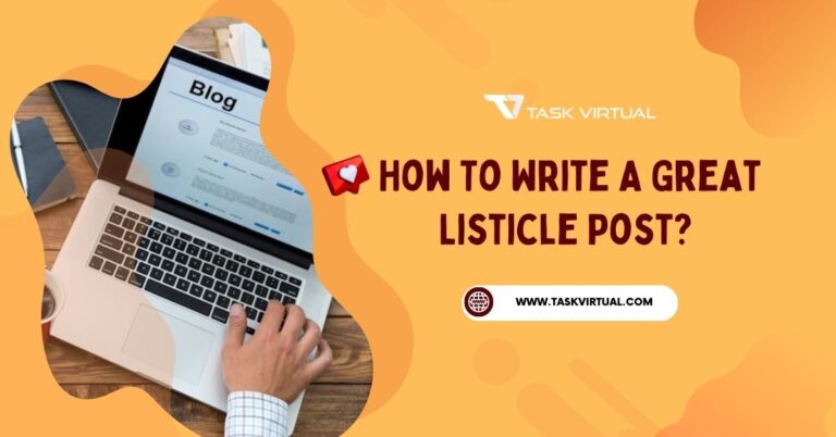 Ultimate Guide On How To Write A Perfect Listicle Writing
